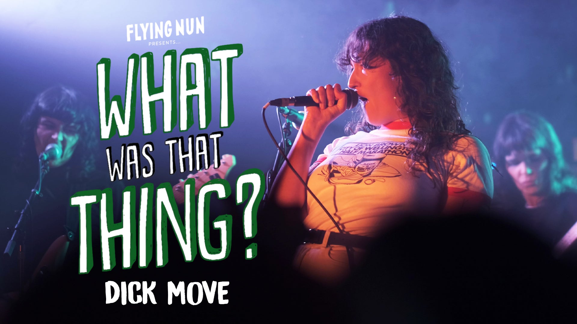 What Was That Thing? Watch Dick Move perform 'Rampage' Live – Flying Nun