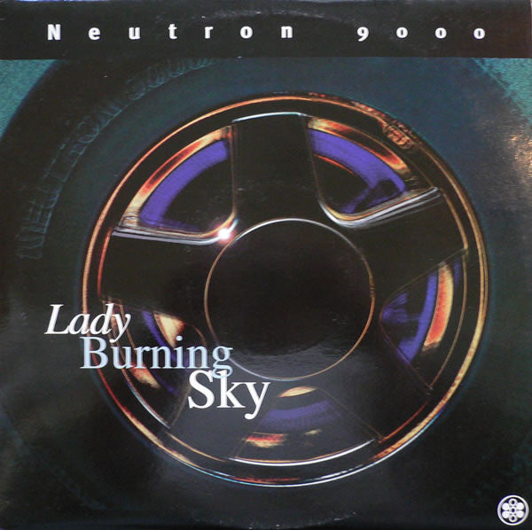 Neutron 9000 – Lady Burning Sky (SECONDHAND)