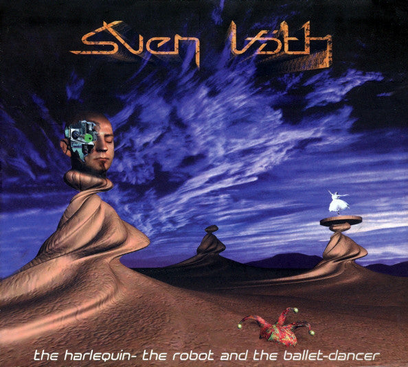 Sven Vath - The Harlequin - The Robot and the Ballet-Dancer (Secondhan