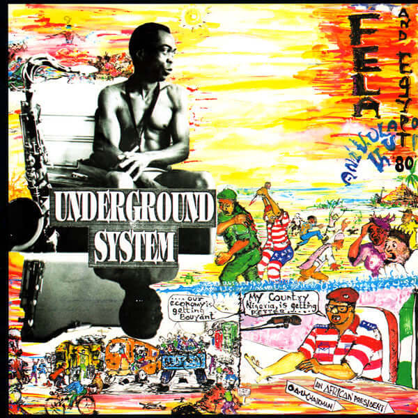 Fela Kuti and The Egypt 80 - Underground System | Vinyl