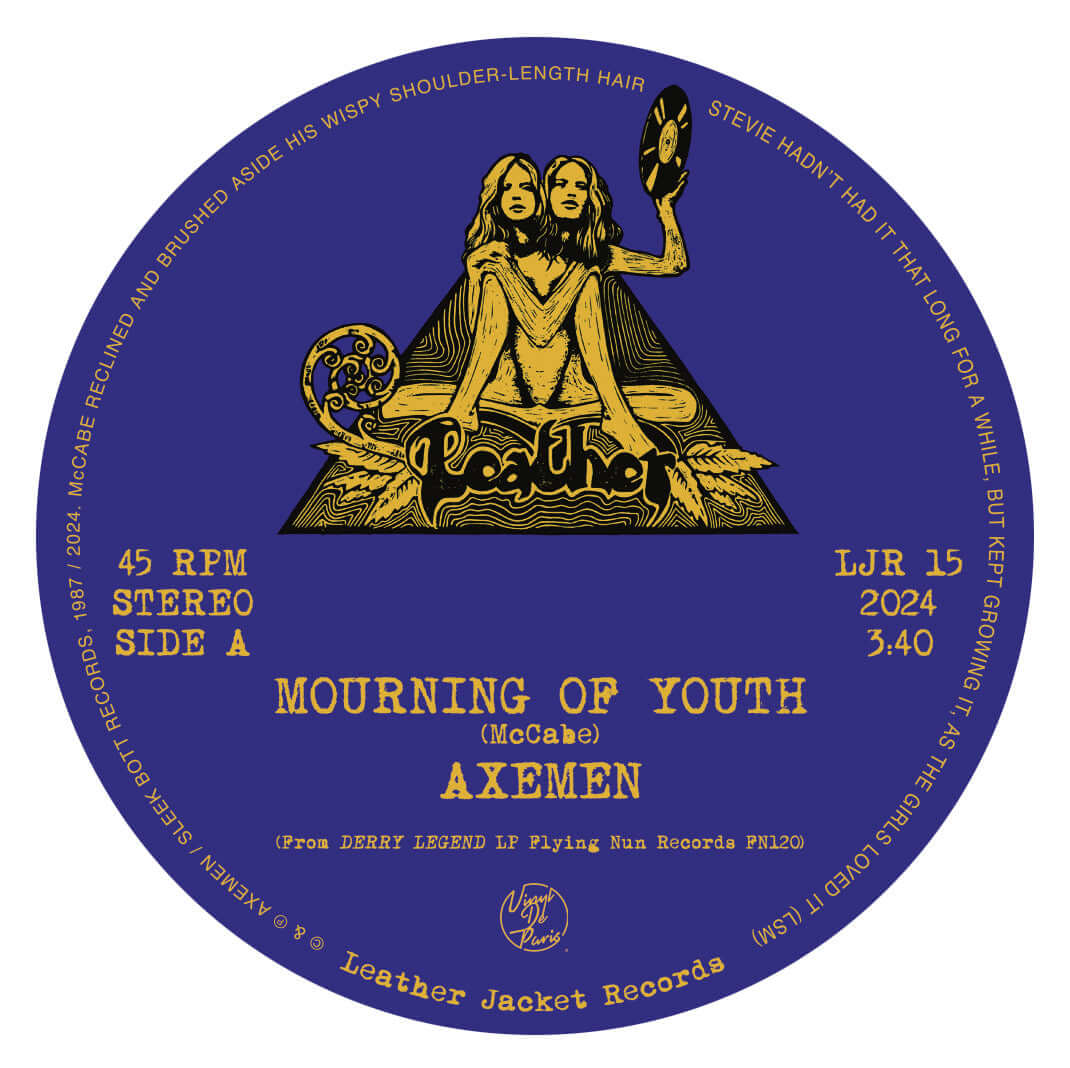 Axemen - Mourning of Youth b/w Hey Alice 7" – Flying Nun